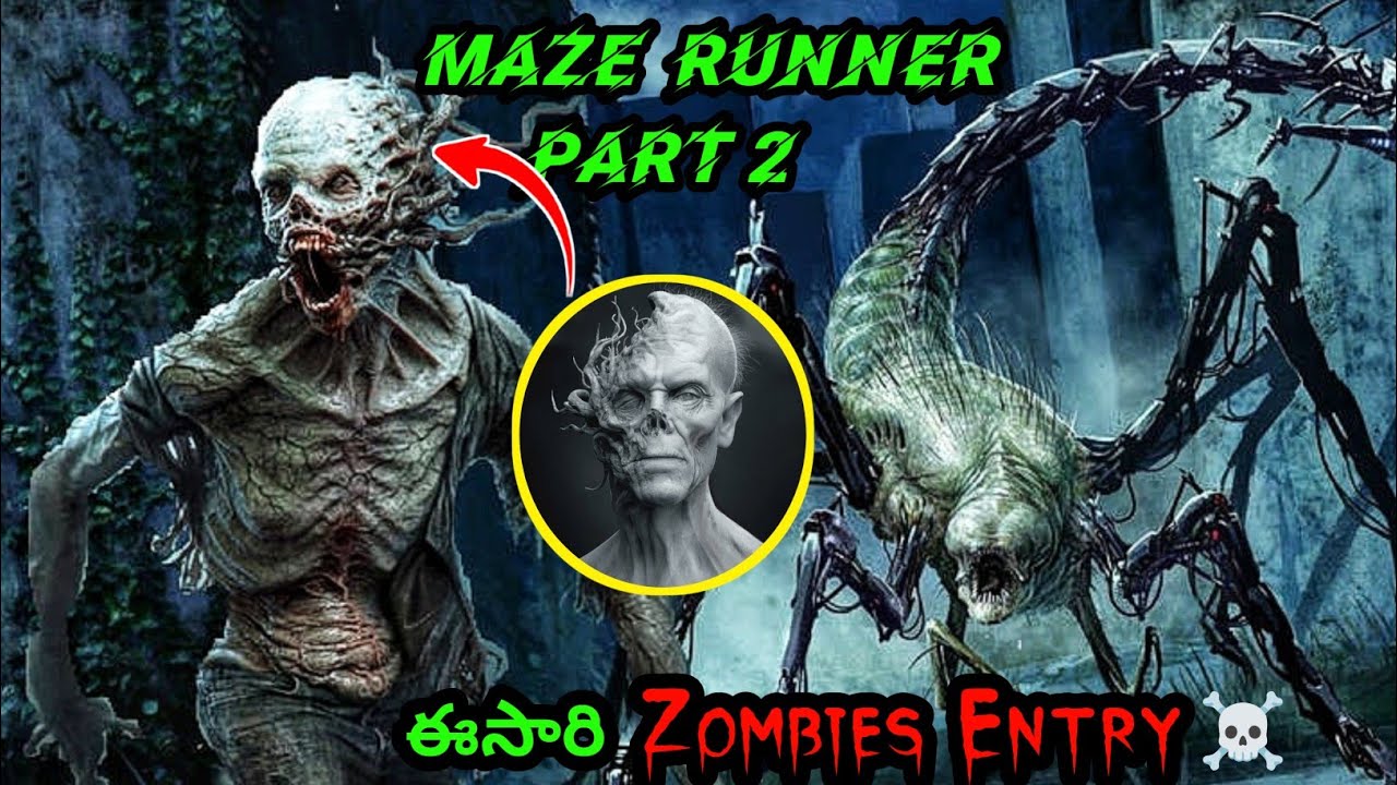 తప్పించుకున్న పిల్లలకు ఏమైంది? Zombies Entry...| The maze runner 2nd ...
