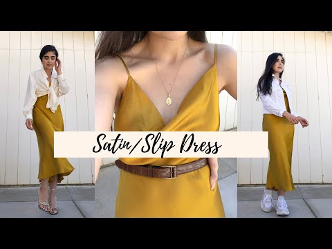 4 Ways to Style at Satin/Slip Dress