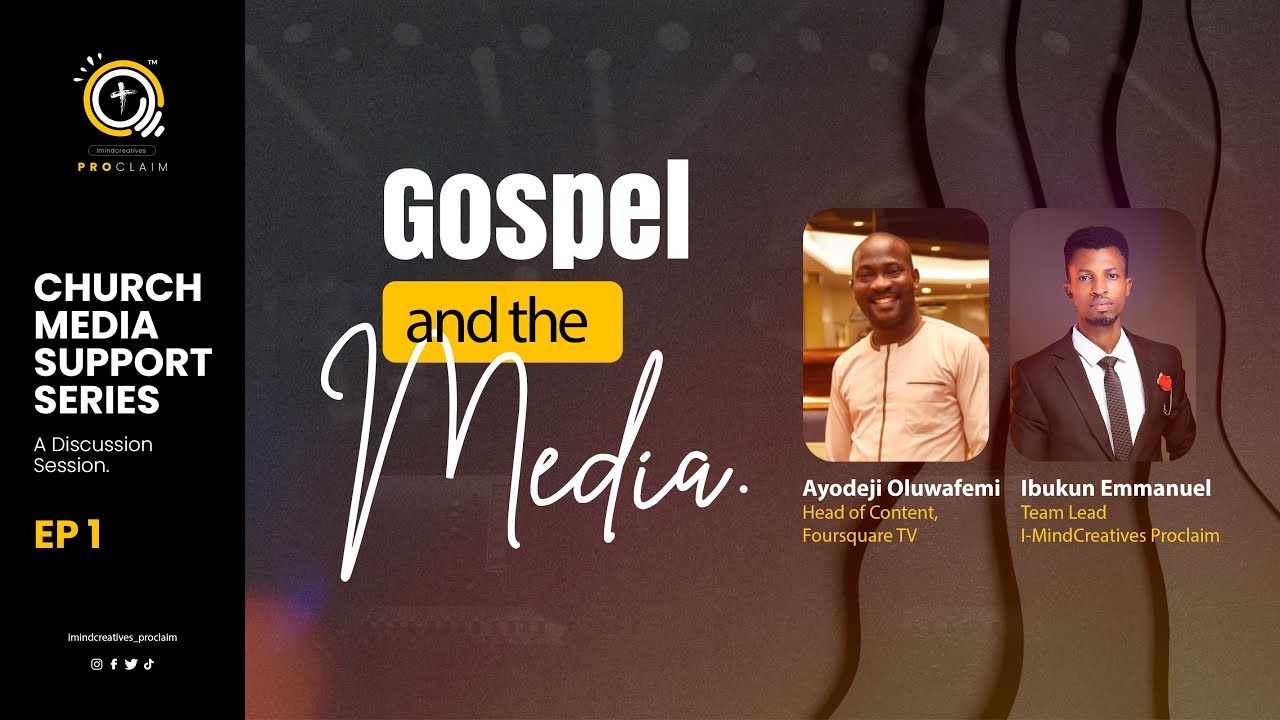 CHURCH MEDIA SUPPORT SERIES EP 1: The Gospel and the Media. - YouTube