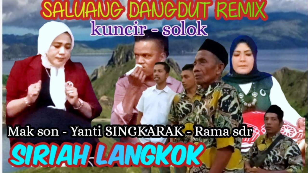 SALUANG DISCO REMIX MAK SON YANSING RAMA SDR SIRIAH LANGKOK KUNCIR ...