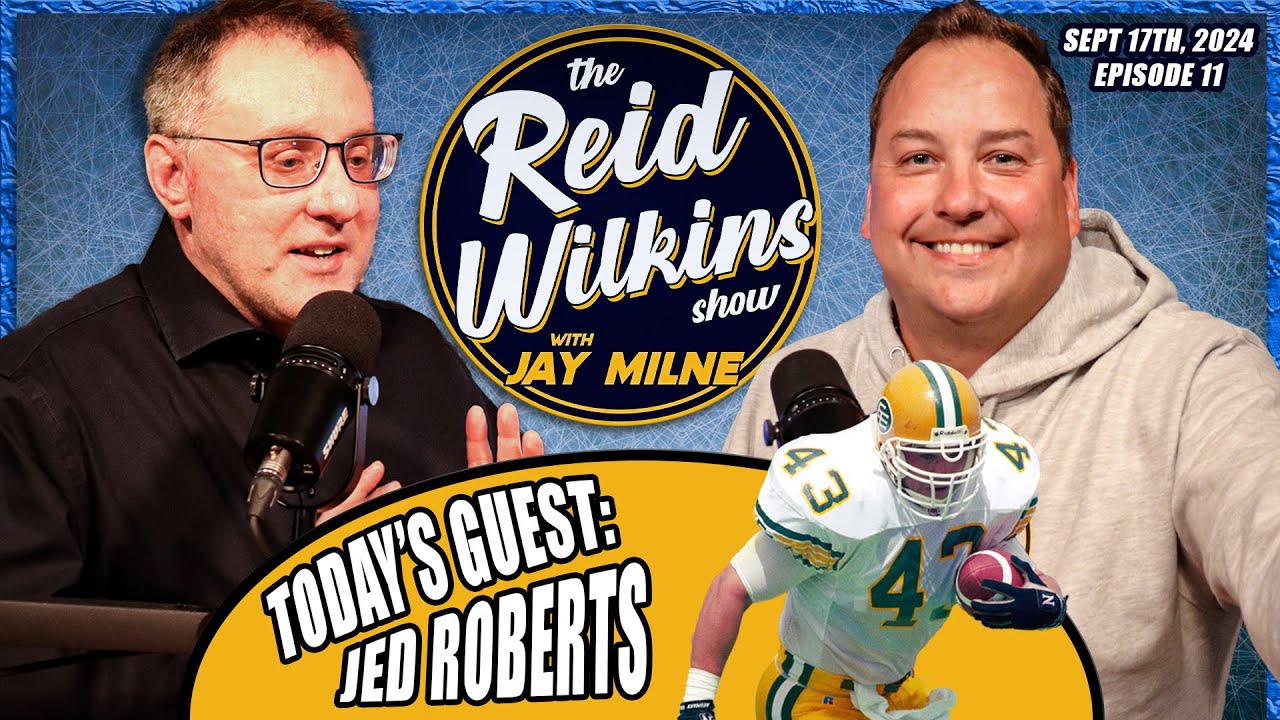 Oilers/NHL Preview, CFL Talk - Jed Roberts - The Reid Wilkins Show - 09 ...