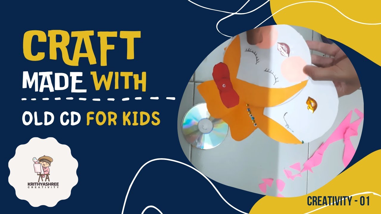Craft Made With Old CD For Kids | DIY Waste CD Craft | Best Out Of ...