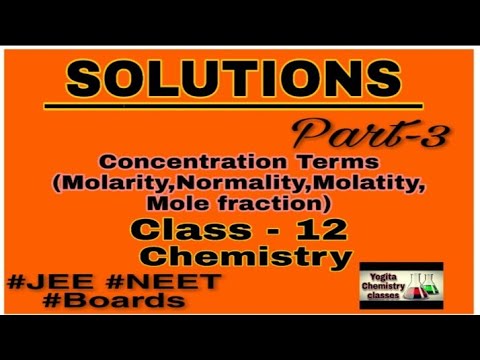 | Class-12 | Solutions | Part-3 | Concentration terms| - YouTube