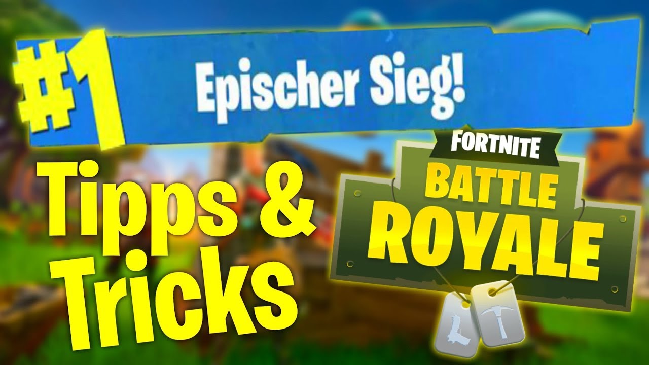 10 TIPPS & TRICKS für einen EPISCHEN SIEG in Fortnite | Ju LeX - YouTube