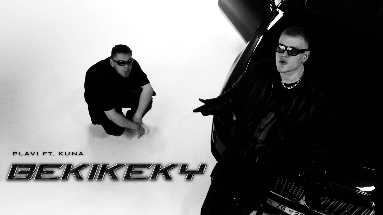 Plavi feat. Kuna - BEKIKEKY - YouTube