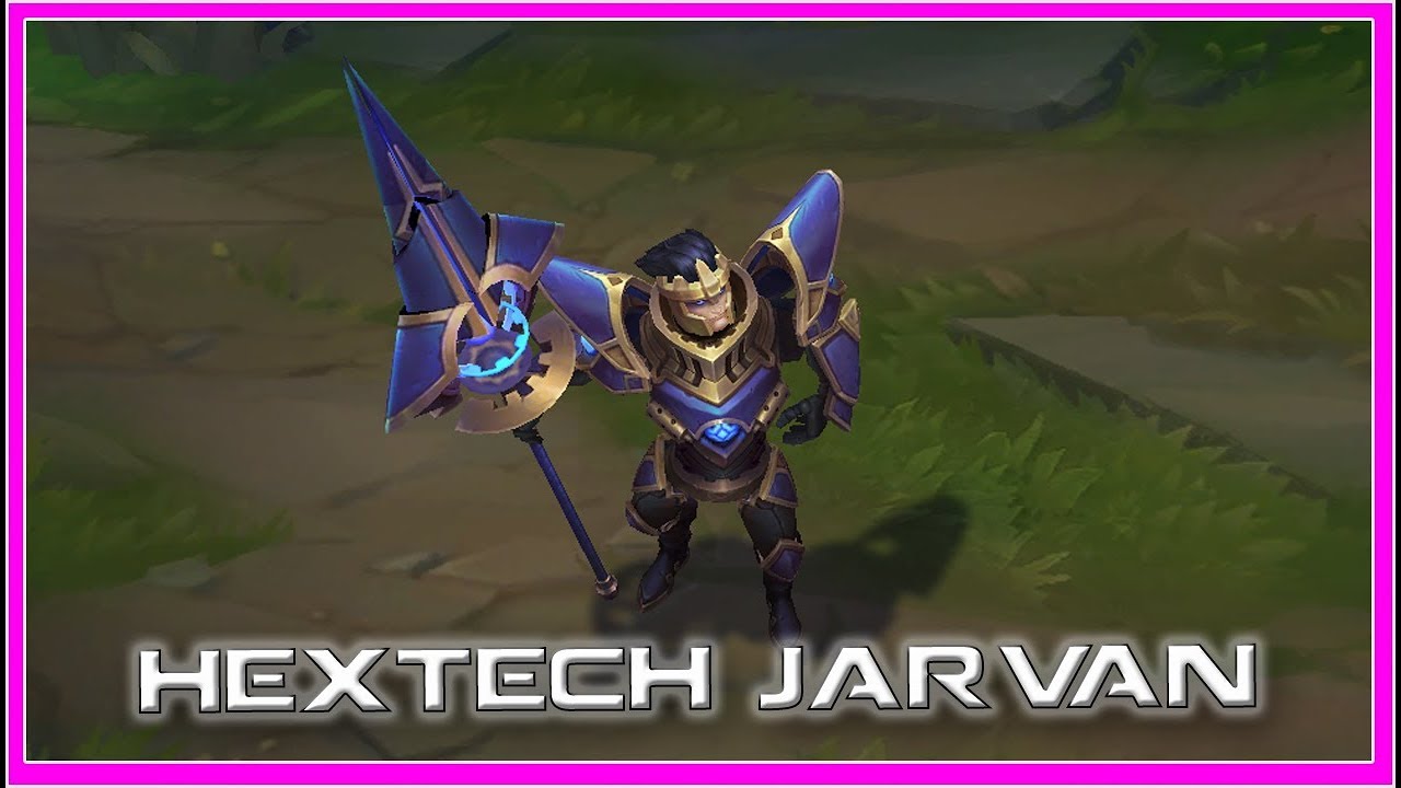 hextech Jarvan | Przedstawienie Skina | Skin Spotlight - YouTube