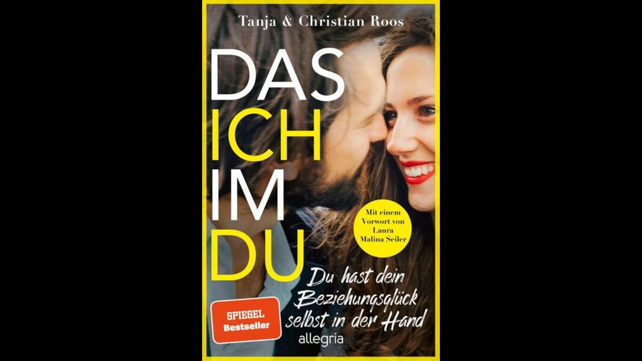 Das Ich im Du von Tanja Roos und Christian Roos - YouTube