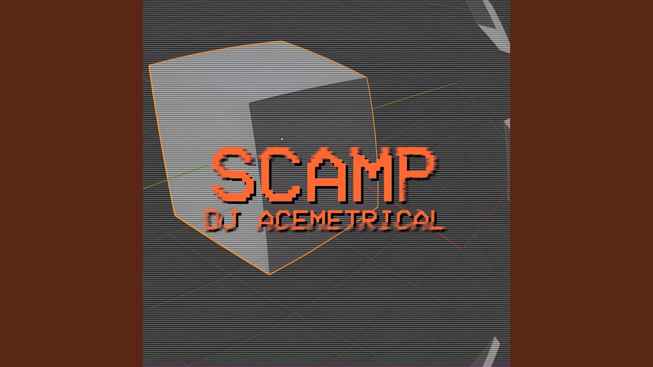 SCAMP - YouTube