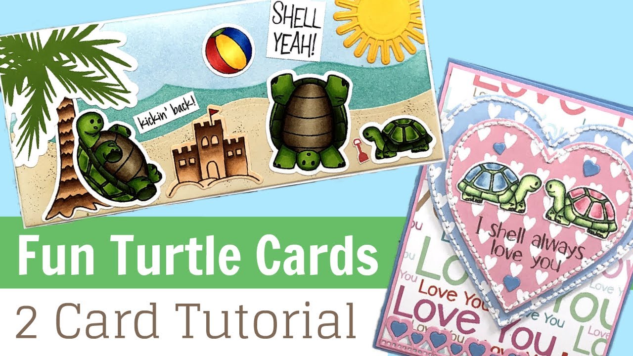Fun Turtle Cards | 2 Card Tutorial | The Stamps of Life - YouTube