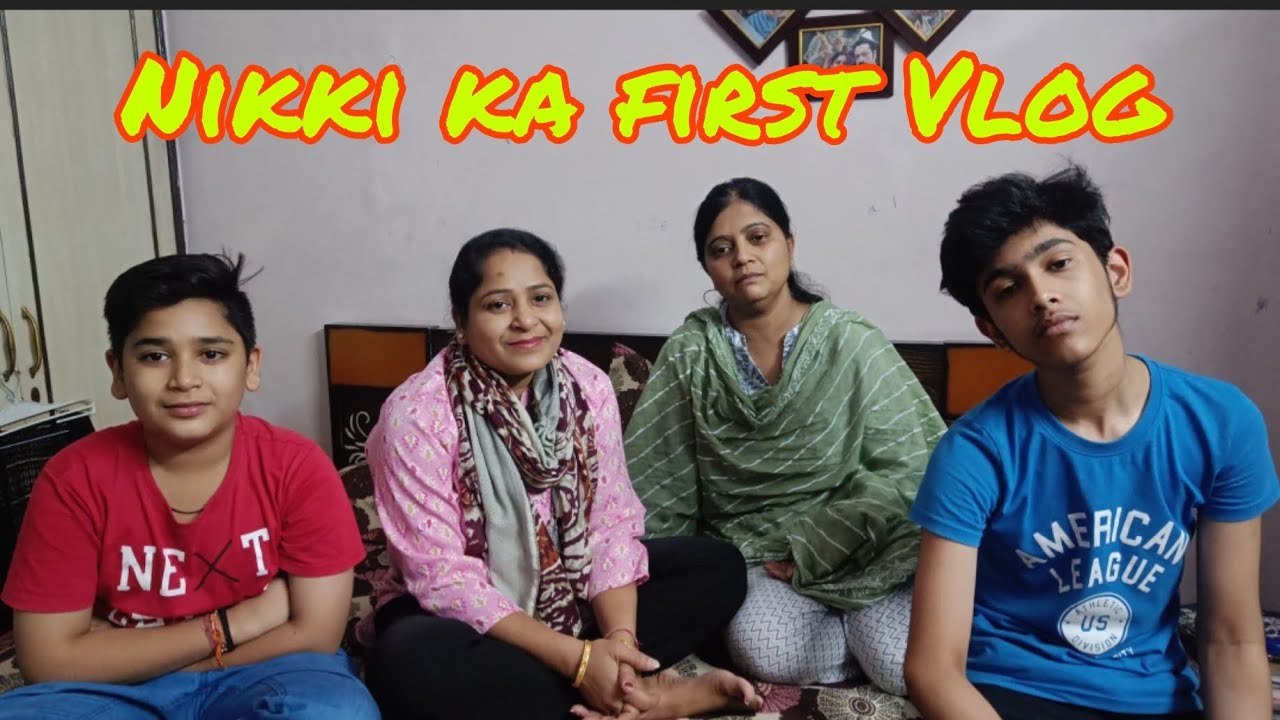 finally Nikki ka first Vlog 👍 aaya - YouTube
