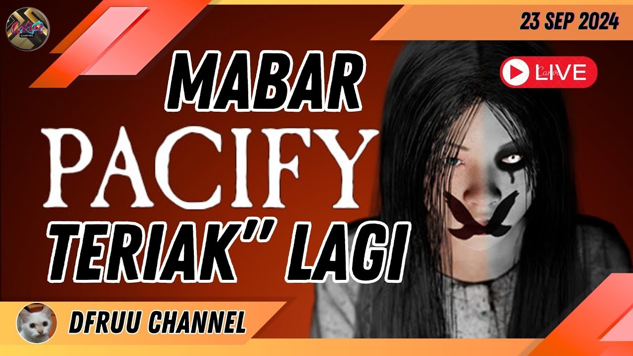 LIVE PACIFY | SEREM BANGET | MAIN PACIFY | TERIAK" BERSAMA DFRUU CHANNEL - YouTube