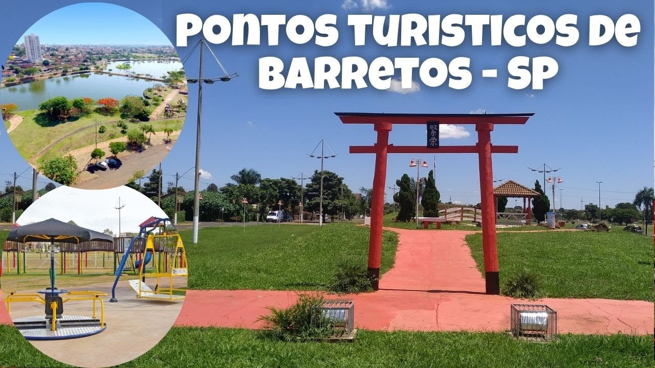 Pontos Turisticos de Barretos SP - Região dos Lagos e Praça do Japão ...