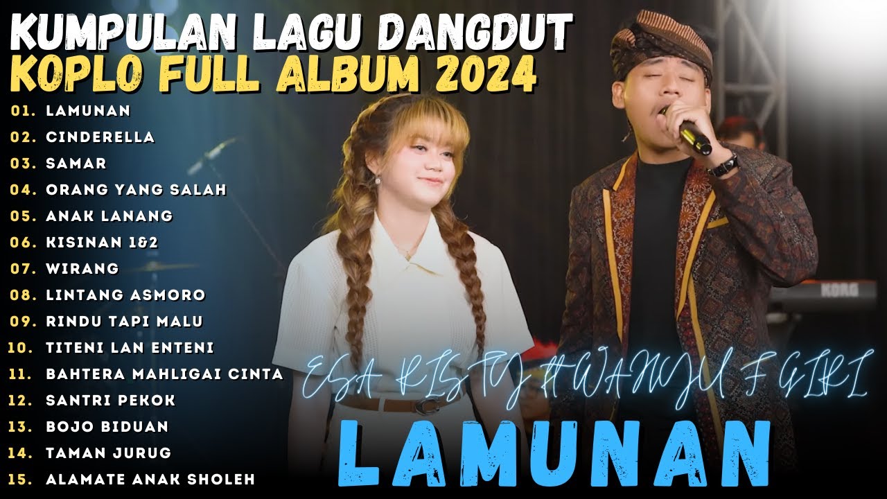 "ESA RISTI FT WAHYU F GIRI" - LAMUNAN | KUMPULAN DAN FULL ALBUM VIDEO ...