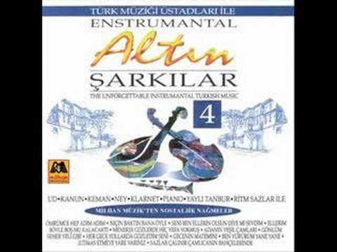 Enstrumantal Altın Şarkılar - Çile Bülbülüm Çile