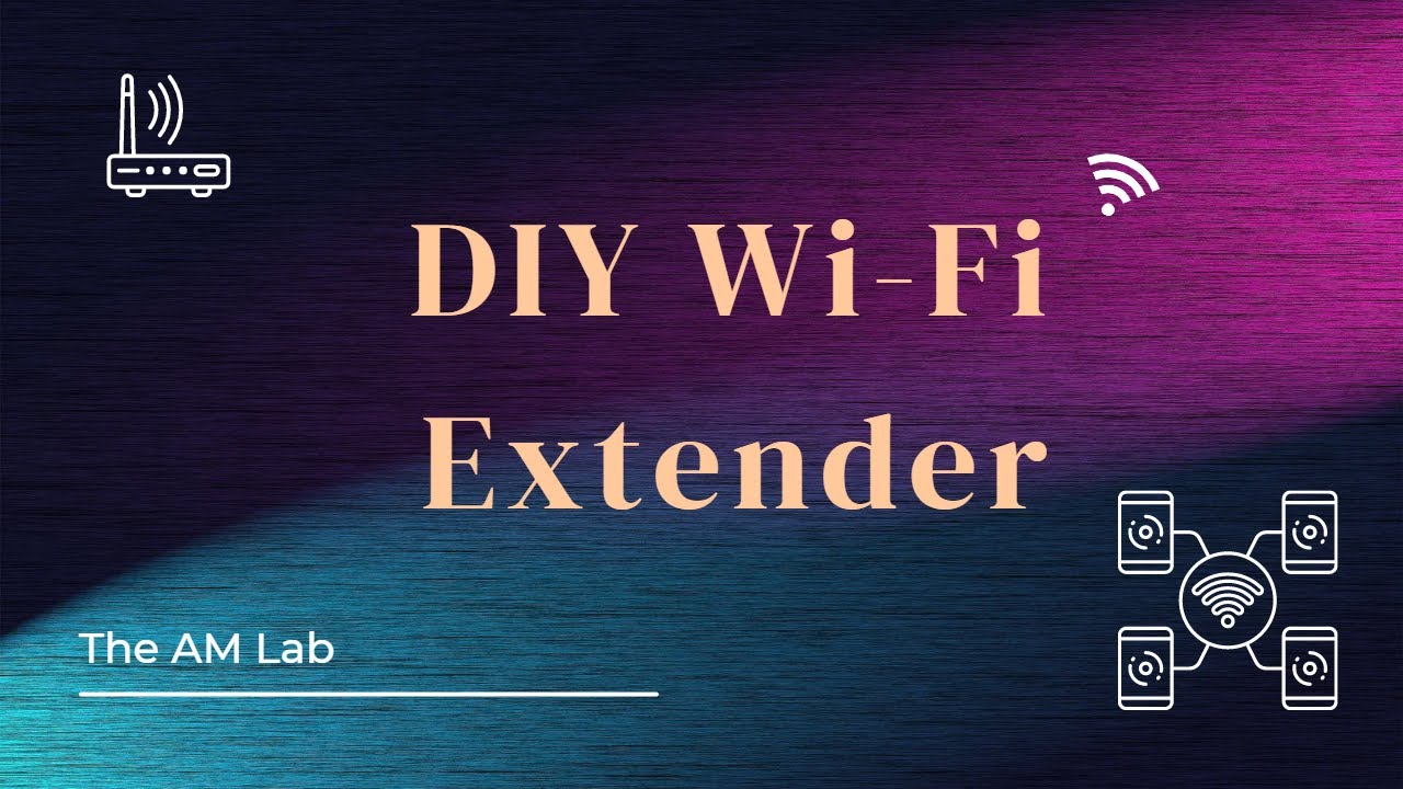 How to make a DIY WI-FI extender - YouTube