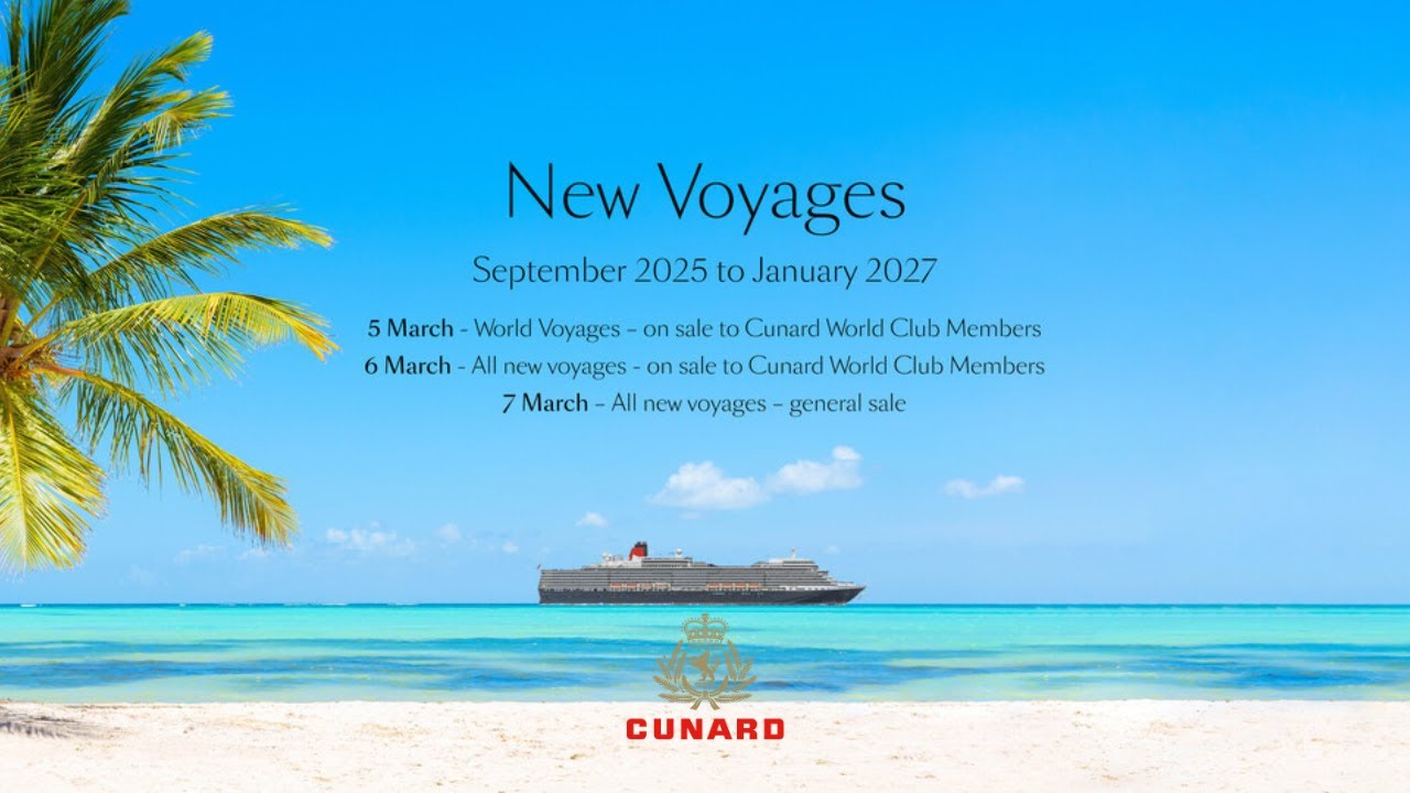 Cunard | Summer 2025 - Winter 2027 - YouTube
