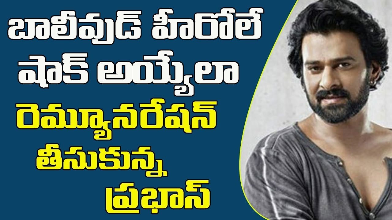 About prabhas remuneration - YouTube