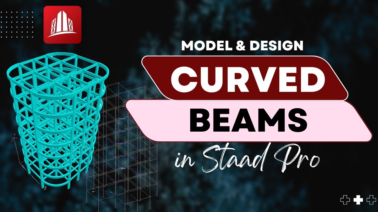 Curved Beam Modelling & Designing in Staad Pro | In Hindi - YouTube