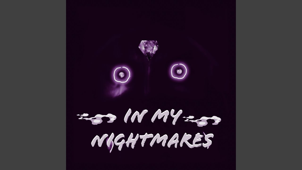In My Nightmares - YouTube