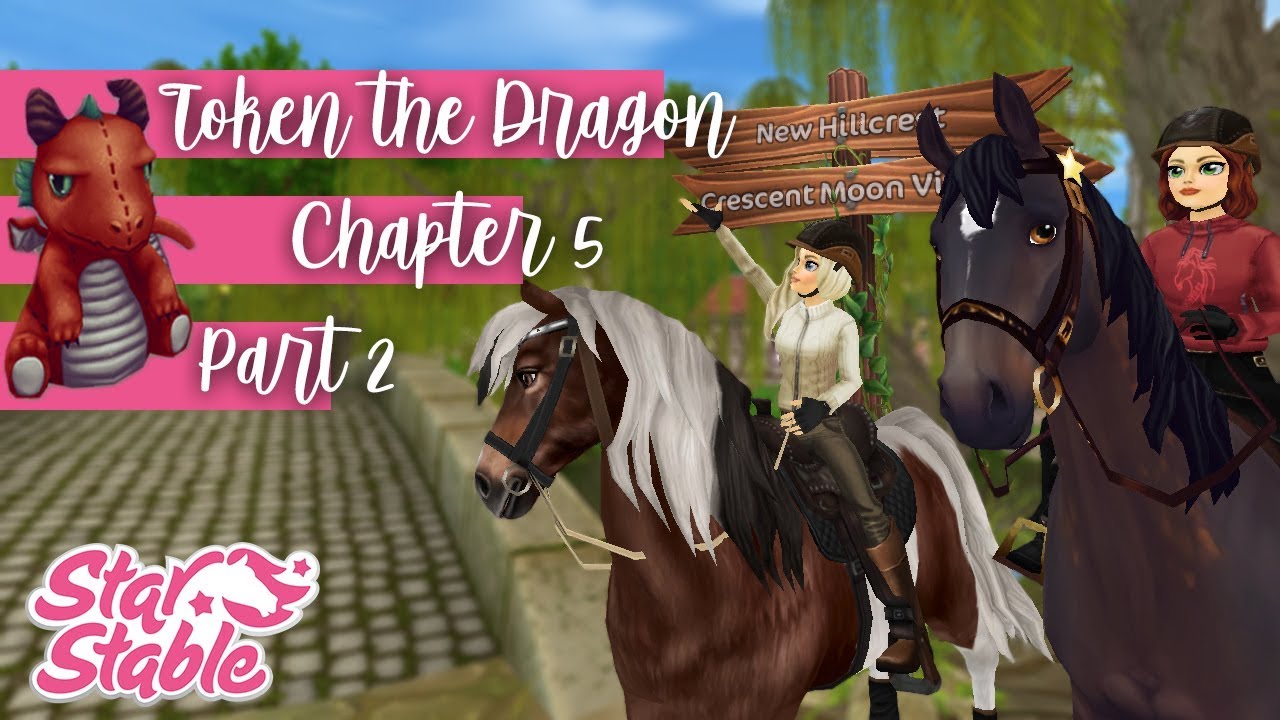 Star Stable // Token the Dragon Chapter 5, Part 2; Epona (ft. Ruth ...