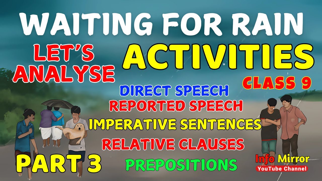 Waiting for Rain | Class 9 | Unit 3| Activities | Let’s analyse ...