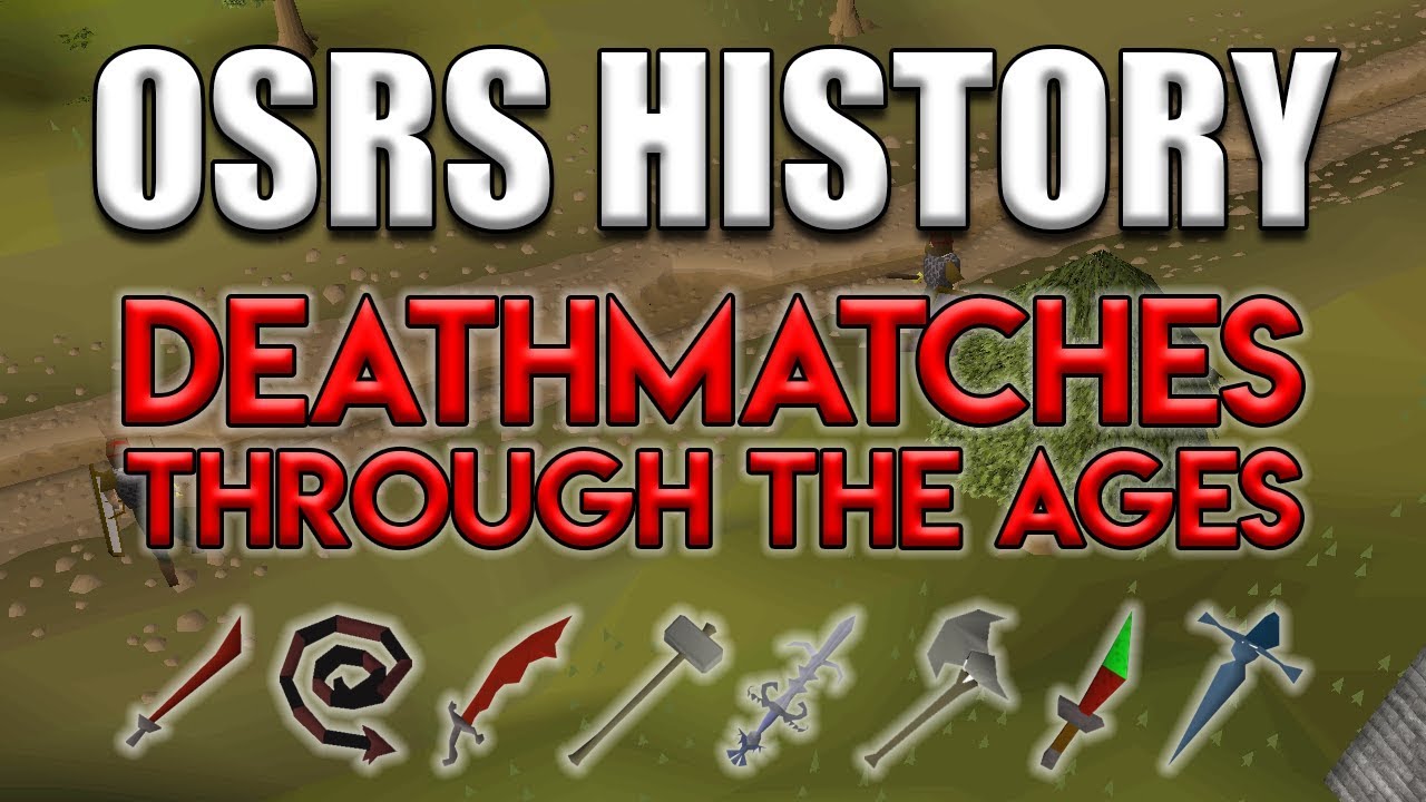 OSRS History - Deathmatches Through the Ages - YouTube