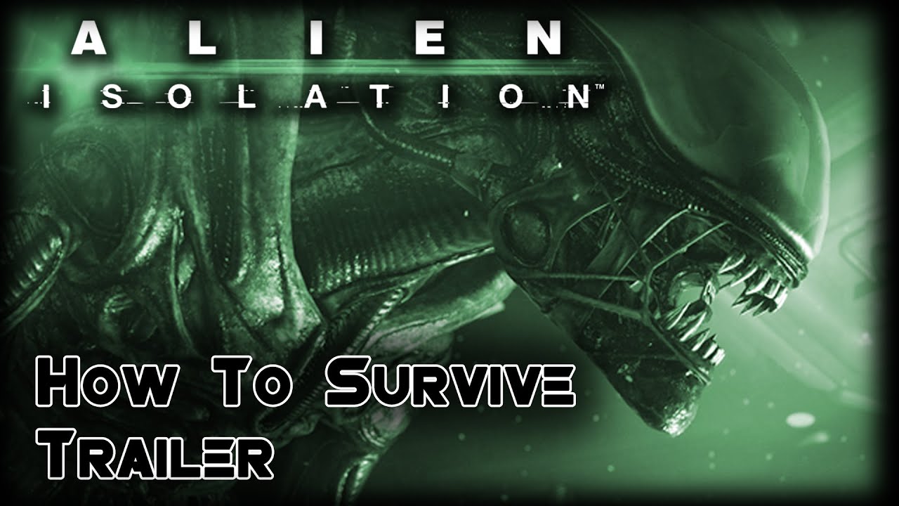 Alien: Isolation Gameplay Trailer (How To Survive?) - Survival Horror ...