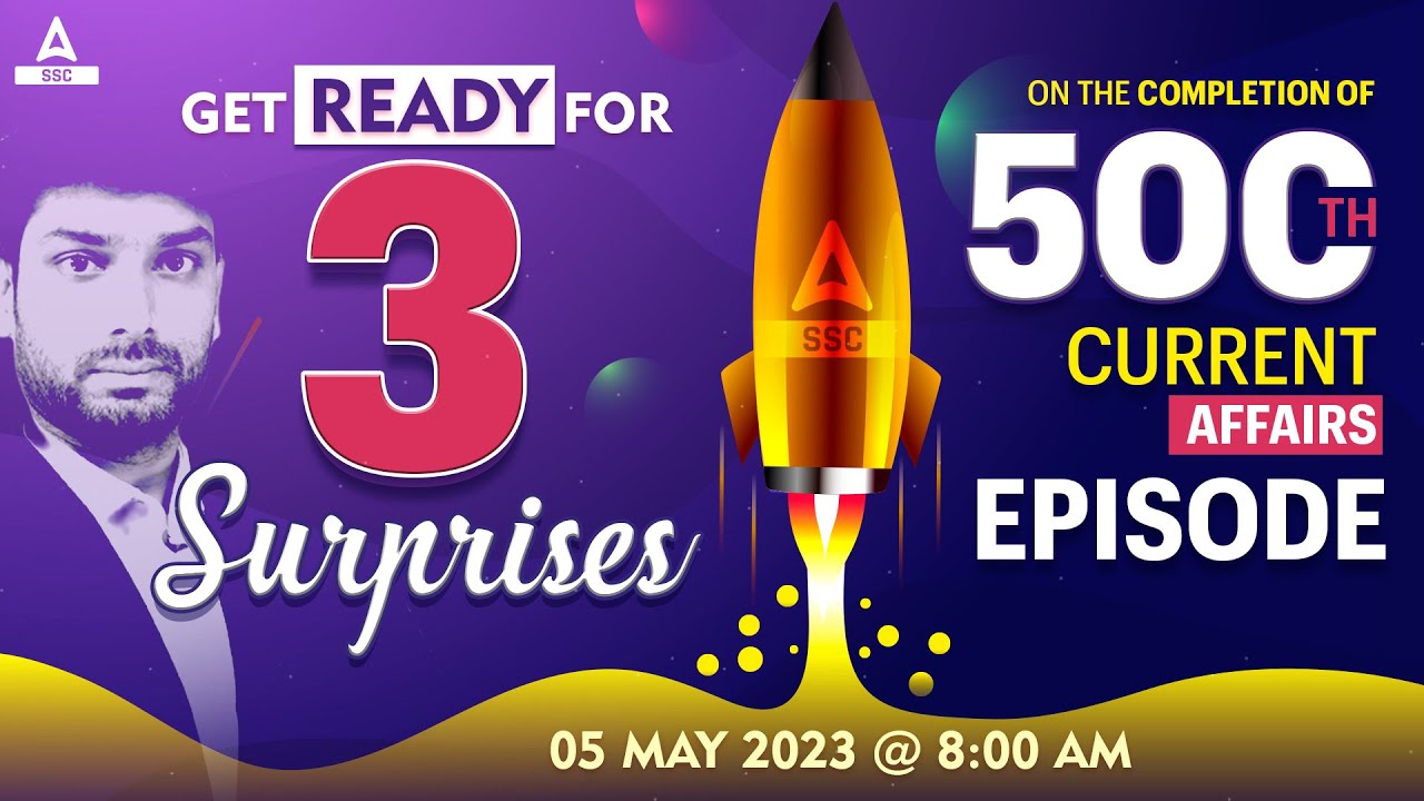 250+ Best Current Affairs Questions | 500 Episodes Celebration | 3 Big Surprises By Ashutosh Sir ...