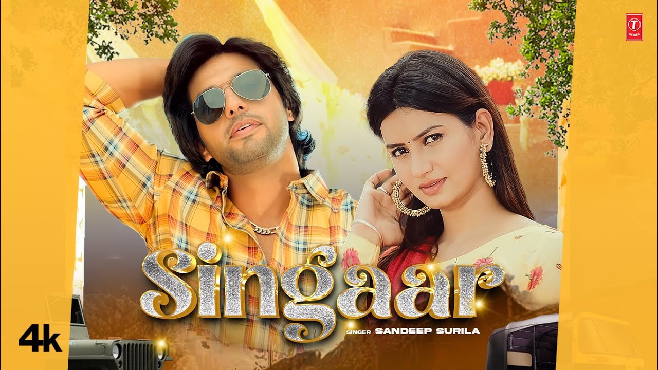 Singaar - Sandeep Surila | Arvind Jangid | New Haryanvi Video Song 2024 ...