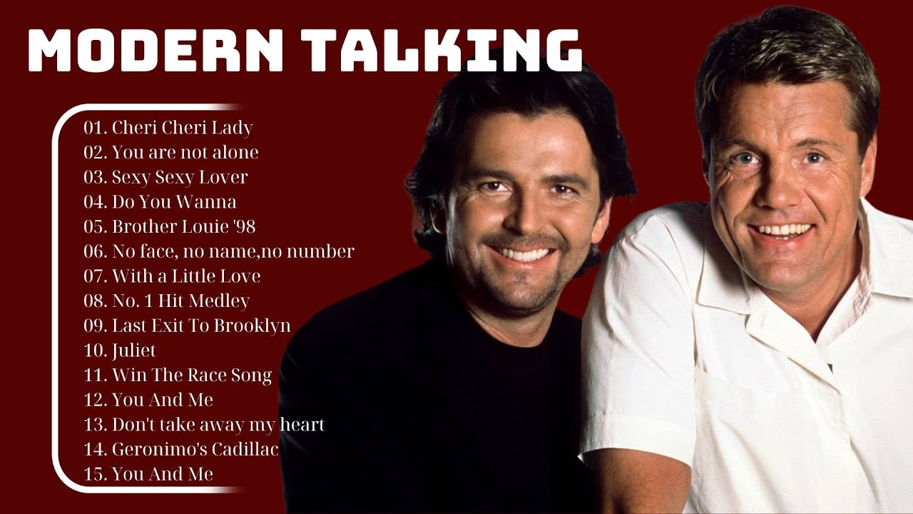 Modern Talking Greatest Hits Full Album Live - Best Of Modern Talking ...