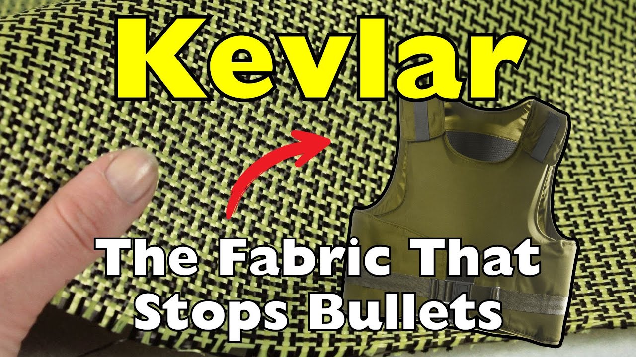 Kevlar: The Tougher-Than-Steel Fabric Used in Bulletproof Vests - YouTube