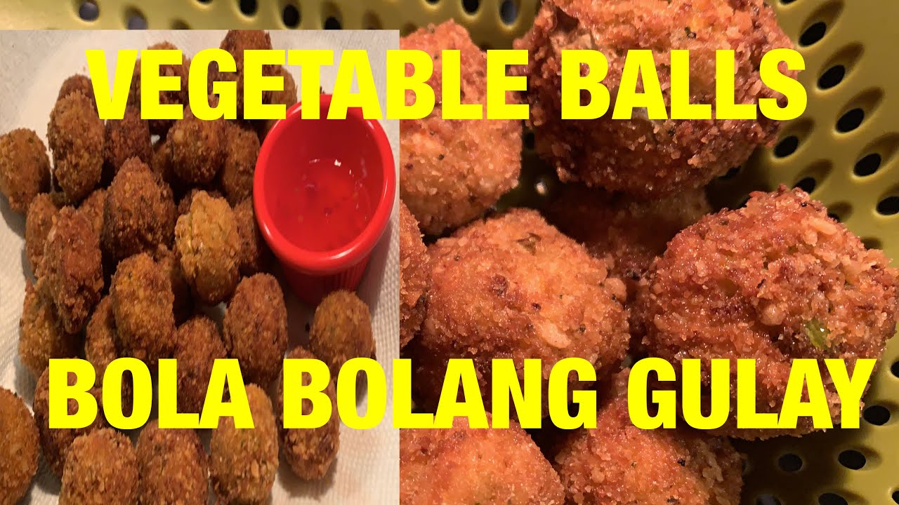 VEGETABLE BALLS( BOLA BOLANG GULAY) FOR PICKY EATER KIDS SPECIALLY ON ...