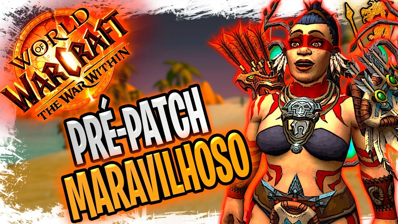 SÓ TEM COISA BOA NESSE PRÉ-PATCH! - World of Warcraft: The War Within - YouTube