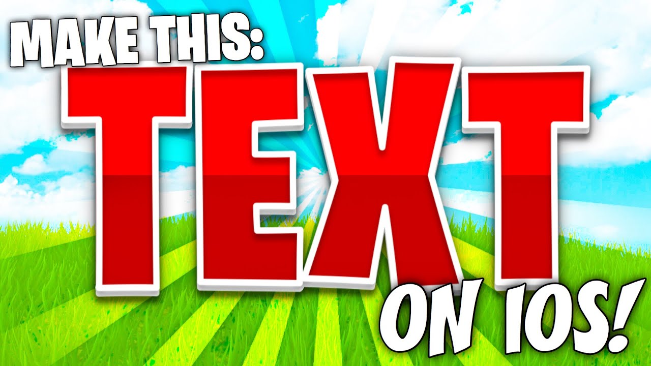 How To Make *FORTNITE THUMBNAIL* Text on iOS (iOS GFX Tutorial) - YouTube