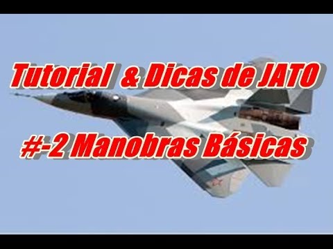 Tutorial e Dicas De Jato #-2 Manobras Básicas - YouTube