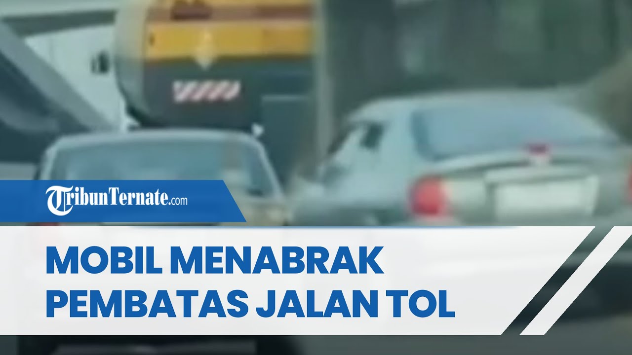 VIRAL! Video Memperlihatkan Mobil Menabrak Pembatas Jalan, Pengemudinya ...