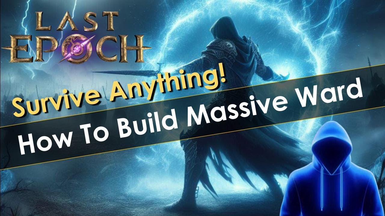 Last Epoch Ward Guide - YouTube