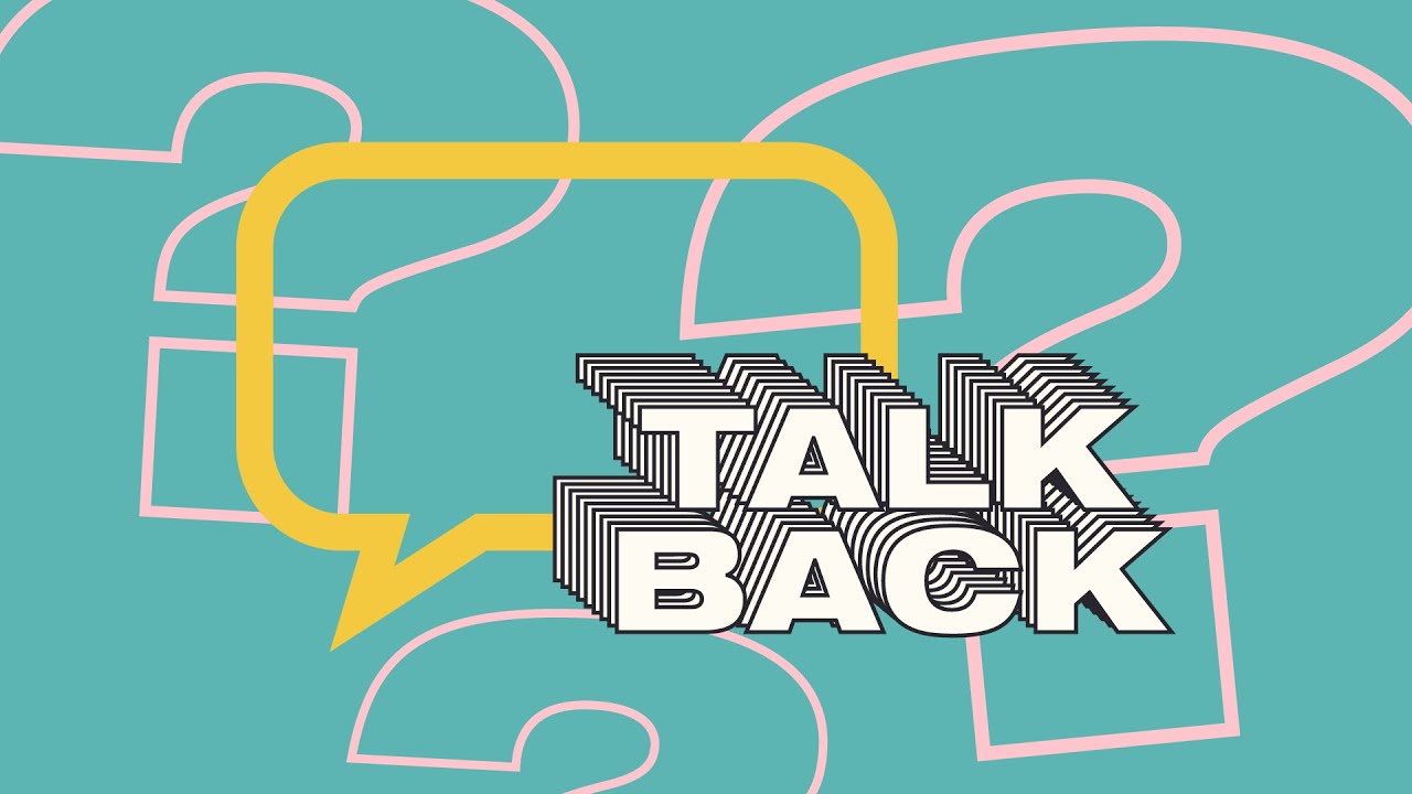 Talk Back - Week 5 - YouTube