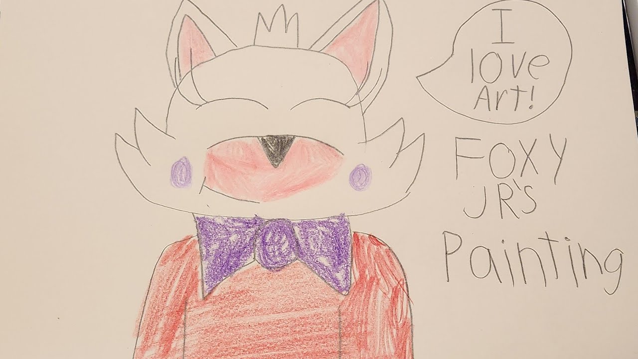 fnaf: funtime foxy jr's painting 🎨 - YouTube
