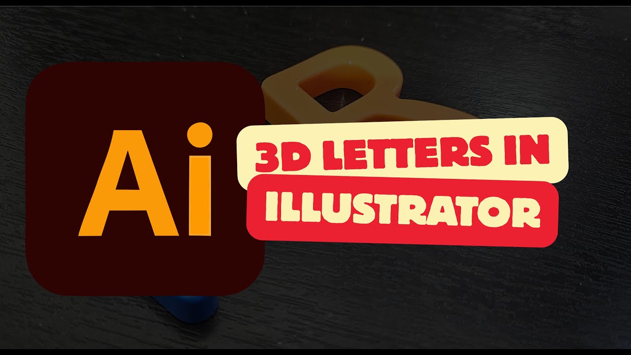 How to Create 3D Letters in Adobe Illustrator | Quick Tutorial - YouTube