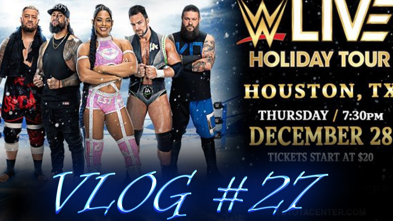 Vlog #27: WWE LIVE EVENT WAS INSANE!!! - YouTube