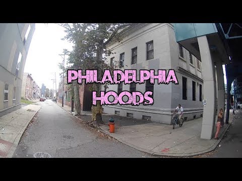 PHILADELPHIA HOODS | East Kensington - YouTube