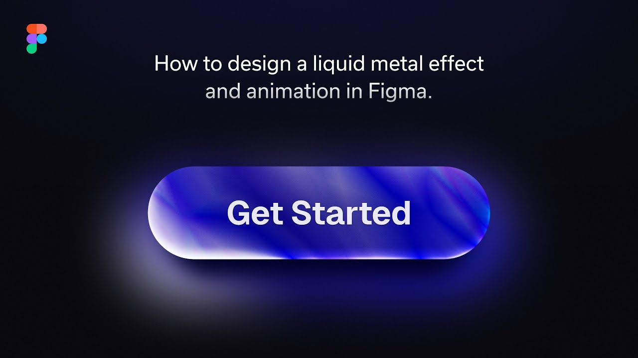 Figma Tutorial - Liquid Metal Button - YouTube