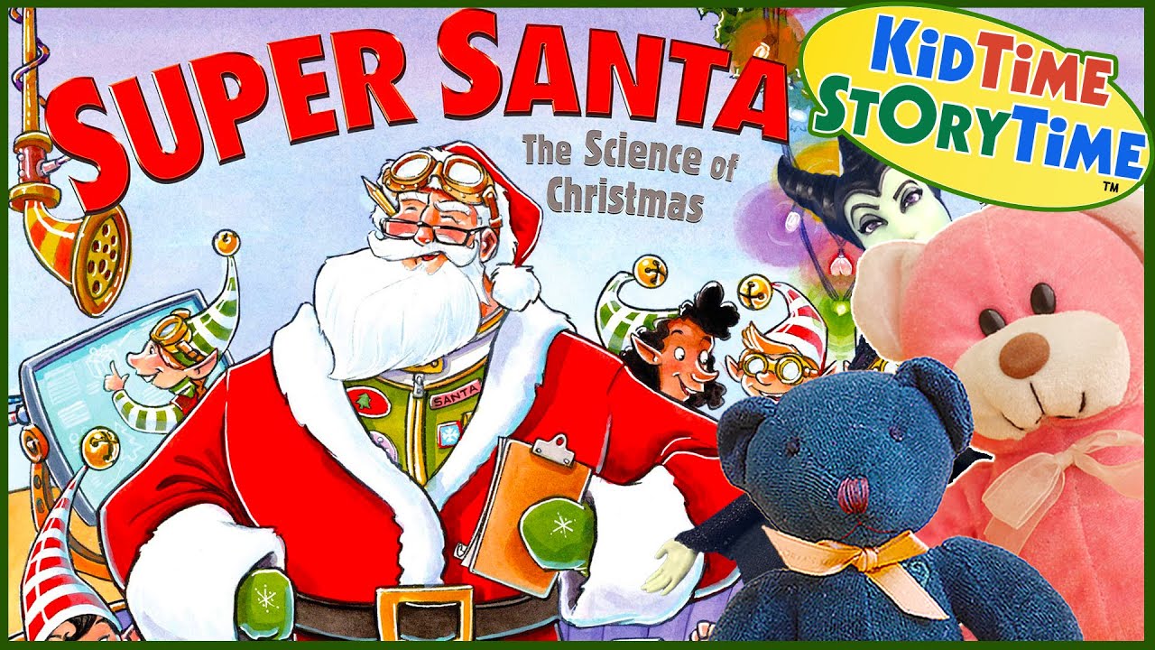 Super Santa: The Science of Christmas 🎅🏽 STEM Christmas Read Aloud for ...