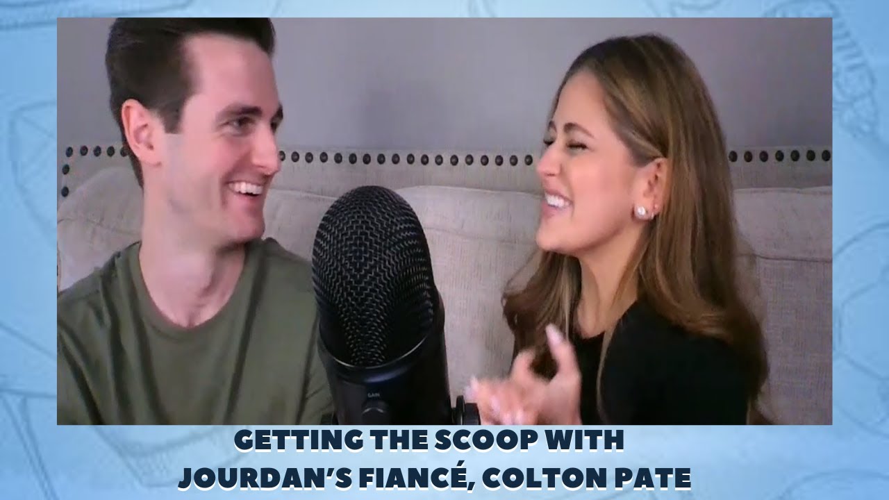 Getting the Scoop with Jourdan's fiancé, Colton, who talks proposal ...