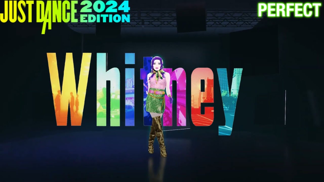 Just Dance 2024 Edition - Whitney by Rêve (ALL PERFECTS) - YouTube