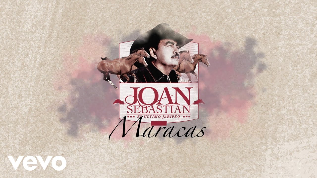 Joan Sebastian - Maracas (En Vivo/Visualizer Con Letra) - YouTube