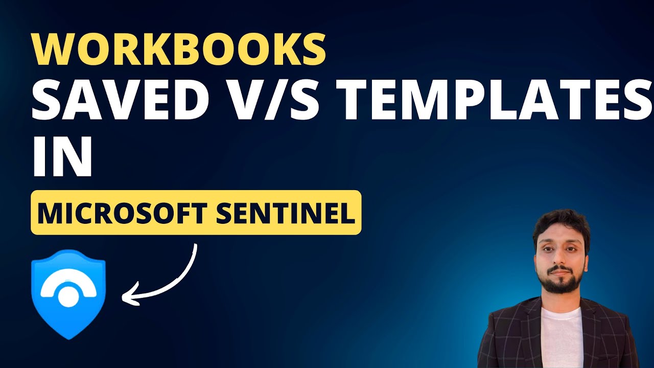 Use of Template vs Saved Workbook in Microsoft Sentinel - YouTube