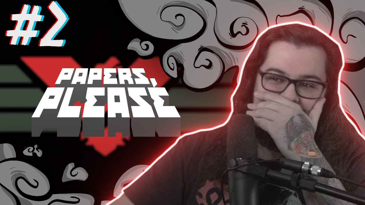JORJI; PAPERS, PLEASE - Episódio 2 - YouTube