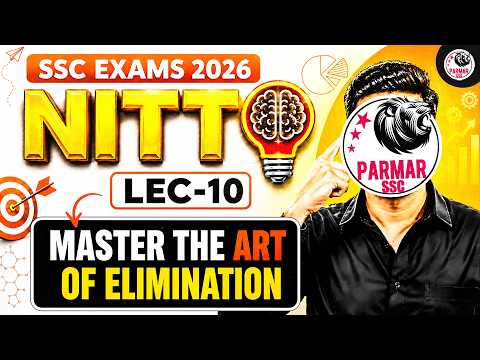 SSC EXAMS 2026 | NITTO SERIES LEC-10 | MASTER OPTION ELIMINATION FOR SSC & RAILWAY